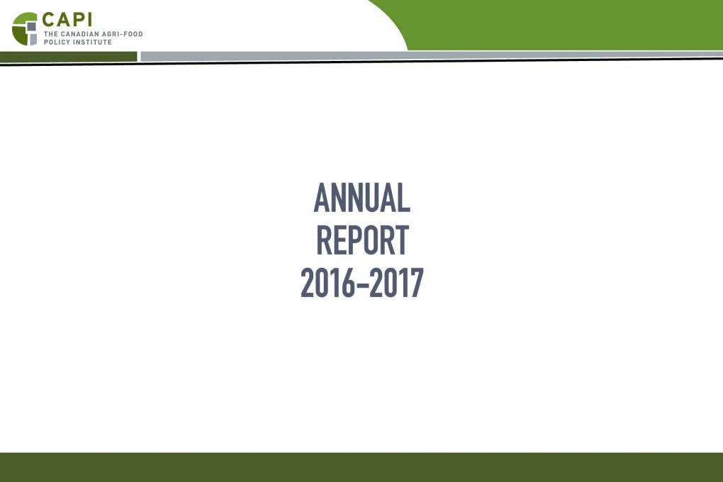 CAPI Annual Report 2016-17 - Canadian Agri-Food Policy Institute