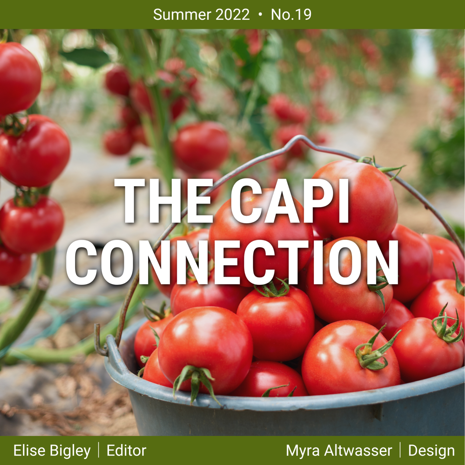 The CAPI Connection - Summer 2022 - Canadian Agri-Food Policy Institute